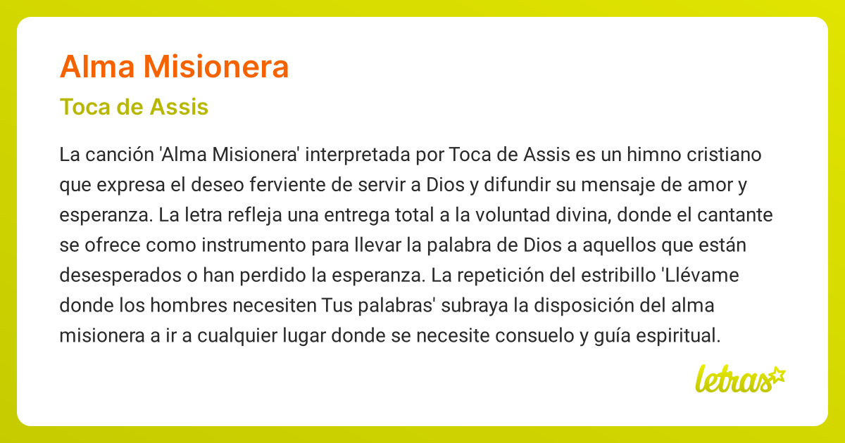 Significado de la canción ALMA MISIONERA (Toca de Assis) - LETRAS.COM