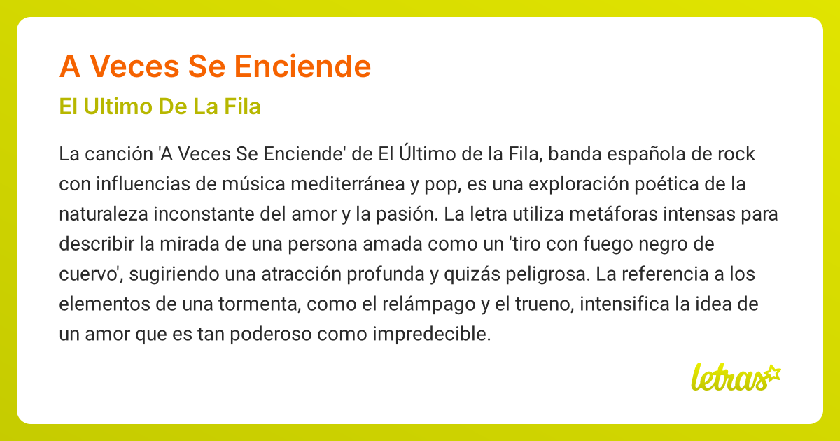 Significado de la canción A VECES SE ENCIENDE (El Ultimo De La Fila ...