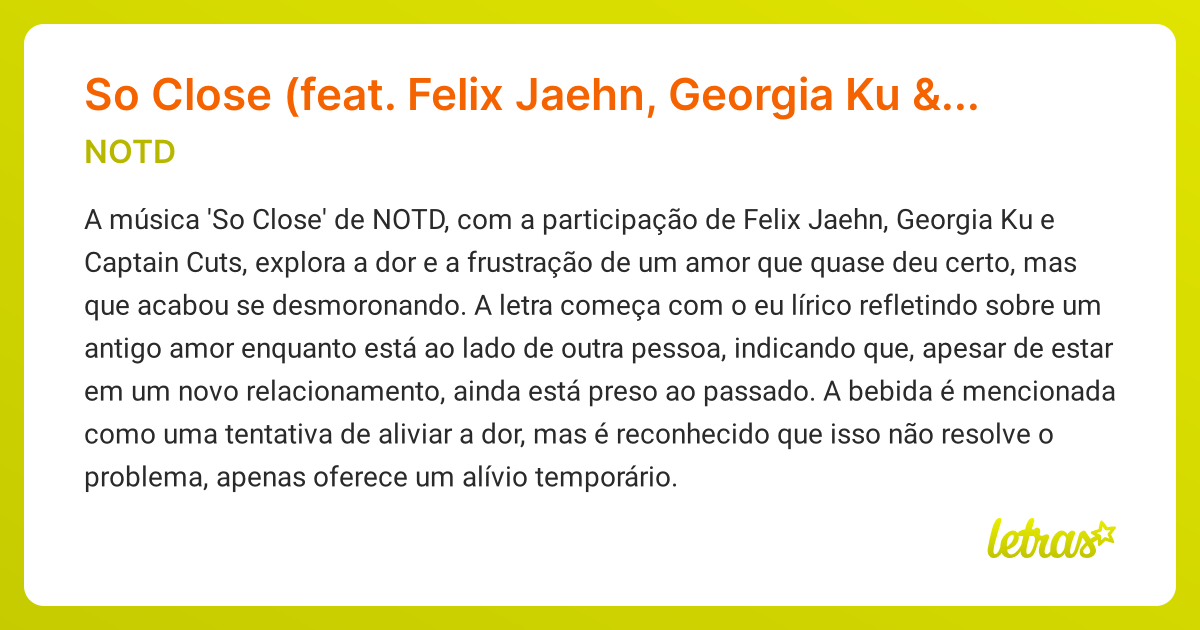 Significado da música So Close (feat. Felix Jaehn, Georgia Ku & Captain ...
