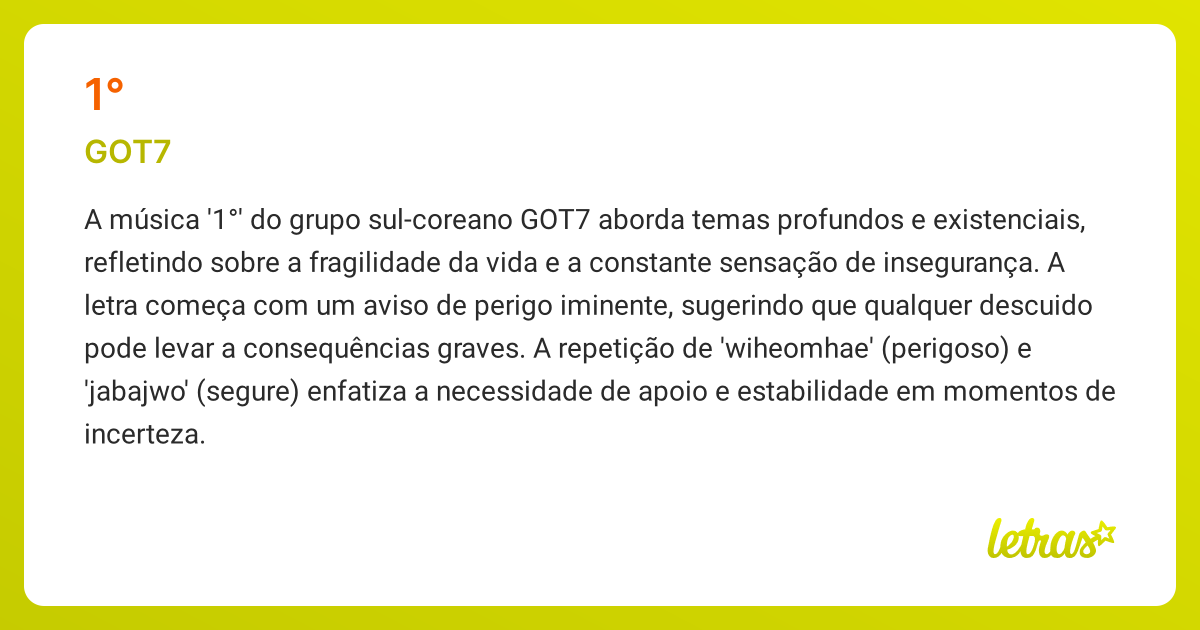 Significado da música 1° (GOT7) - LETRAS.MUS.BR