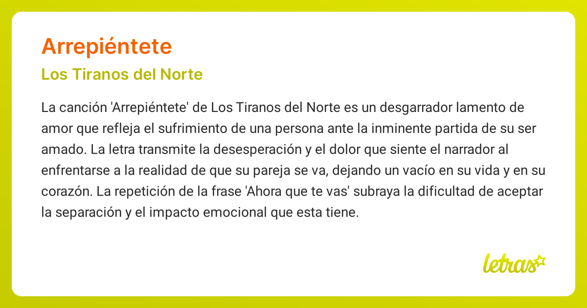 Significado de la canción ARREPIÉNTETE (Los Tiranos del Norte) - LETRAS.COM