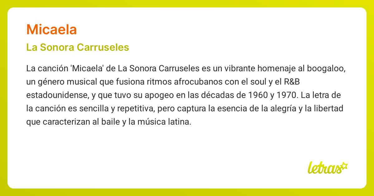 Significado de la canción MICAELA (La Sonora Carruseles) - LETRAS.COM