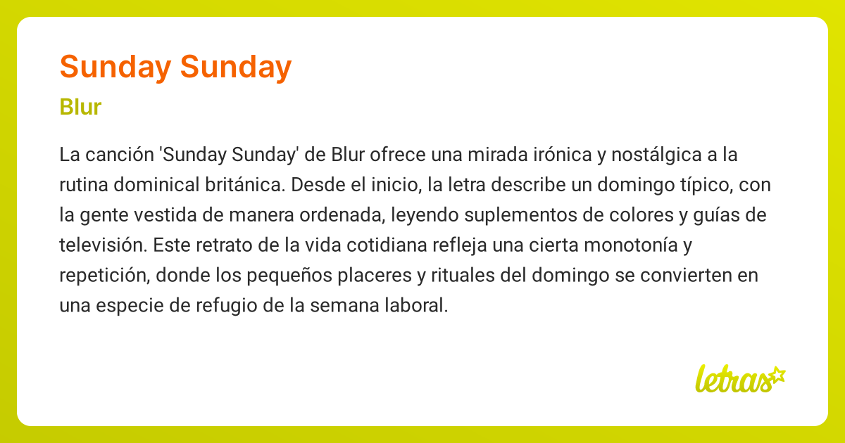 Significado de la canción SUNDAY SUNDAY (Blur) - LETRAS.COM