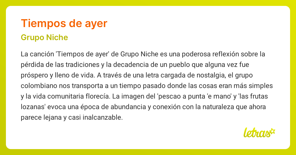 Significado de la canción TIEMPOS DE AYER (Grupo Niche) - LETRAS.COM