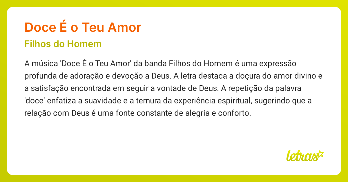 Significado da música DOCE É O TEU AMOR (Filhos do Homem) - LETRAS.MUS.BR