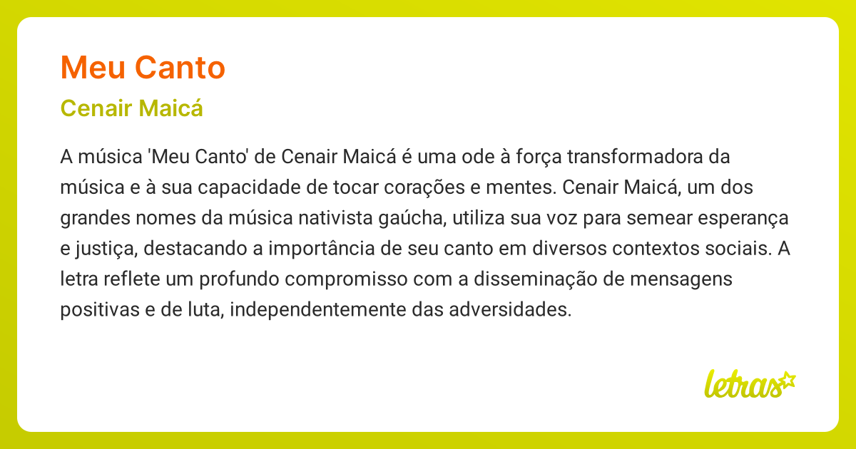 Significado da música MEU CANTO (Cenair Maicá) - LETRAS.MUS.BR