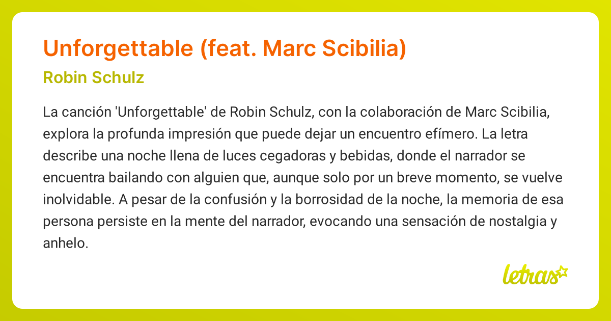 Significado de la canción Unforgettable (feat. Marc Scibilia) (Robin ...