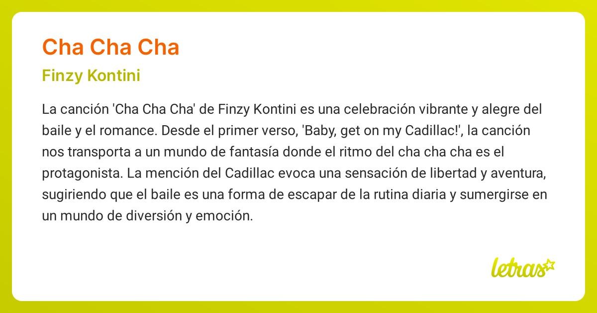 Significado de la canción CHA CHA CHA (Finzy Kontini) - LETRAS.COM