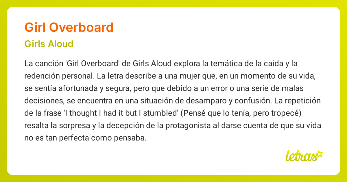 Significado de la canción GIRL OVERBOARD (Girls Aloud) - LETRAS.COM
