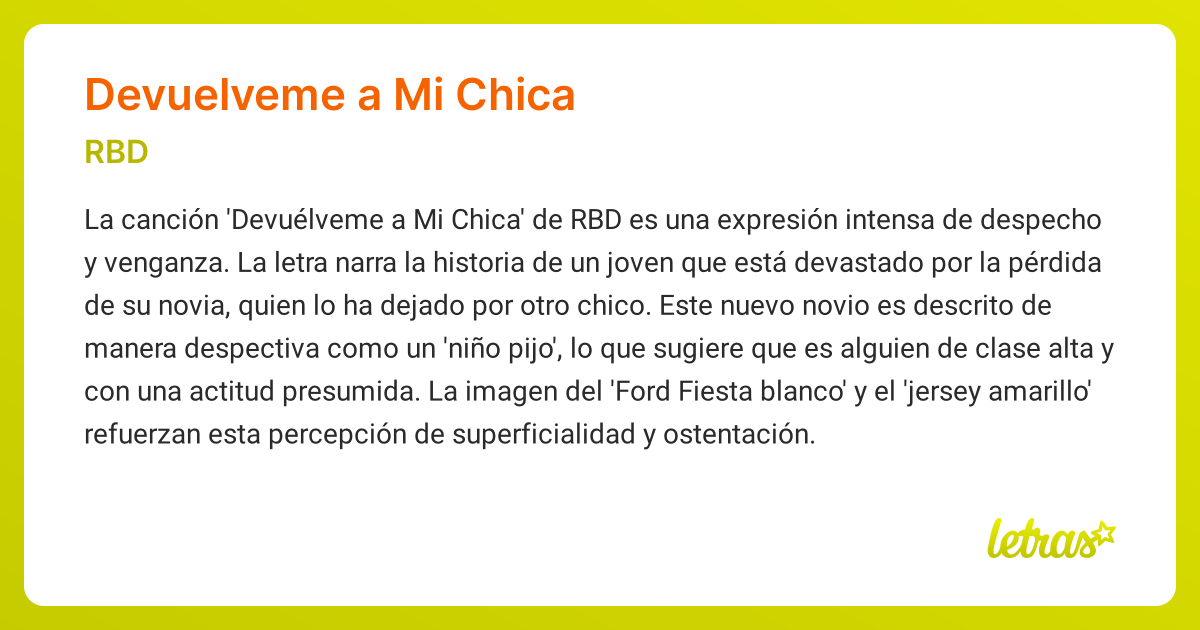 Significado de la canción DEVUELVEME A MI CHICA (RBD) - LETRAS.COM