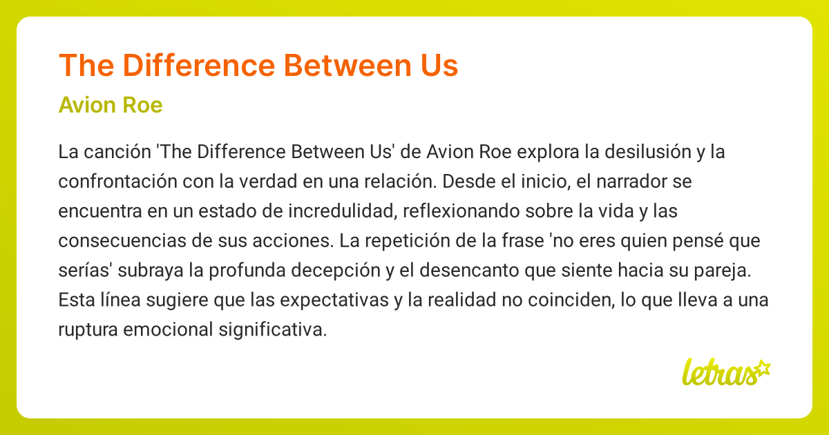 Significado de la canción THE DIFFERENCE BETWEEN US (Avion Roe ...