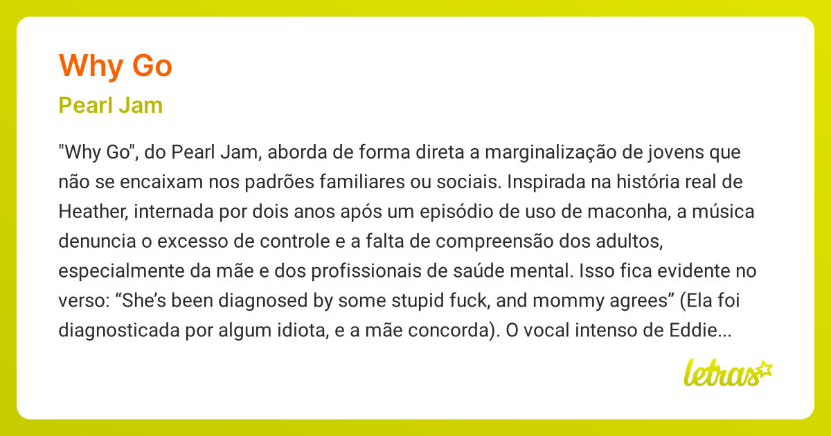Significado da música WHY GO (Pearl Jam) - LETRAS.MUS.BR