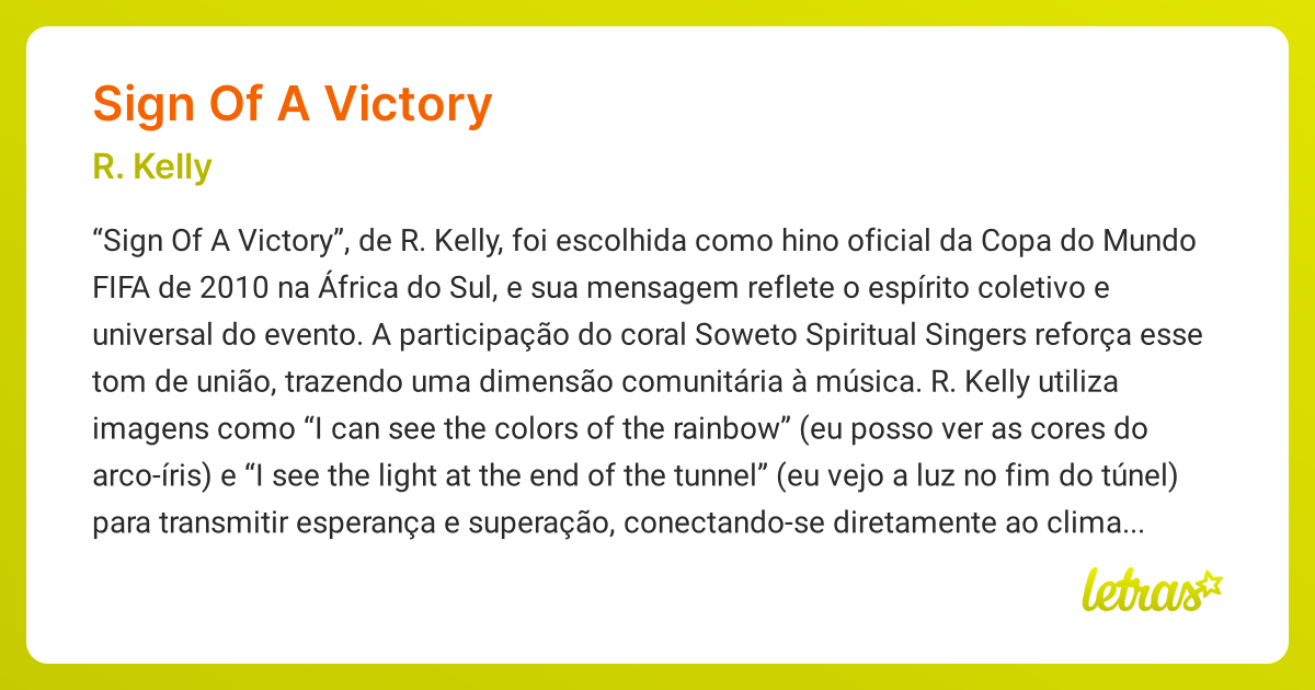 Significado da música SIGN OF A VICTORY (R. Kelly) - LETRAS.MUS.BR