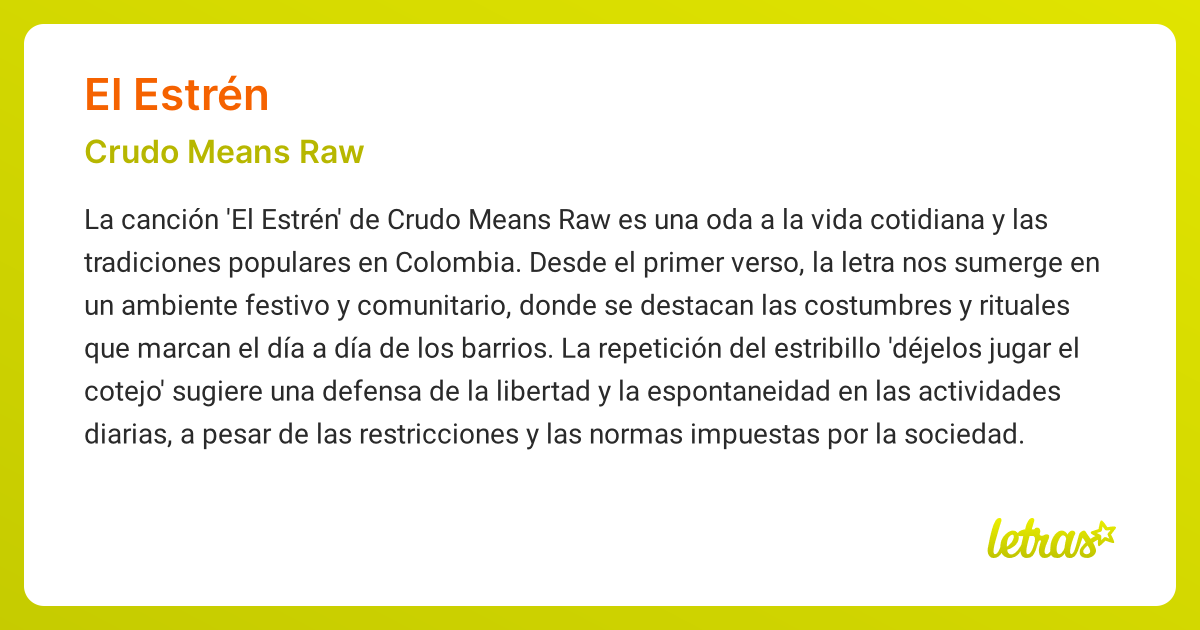 Significado de la canción EL ESTRÉN (Crudo Means Raw) - LETRAS.COM
