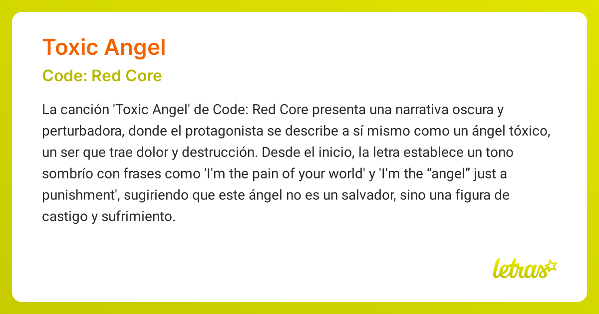 Significado de la canción TOXIC ANGEL (Code: Red Core) - LETRAS.COM