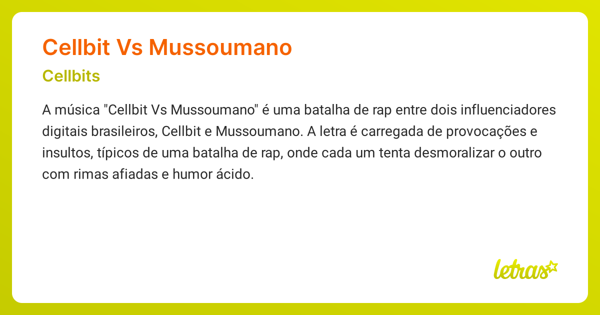 Significado da música CELLBIT VS MUSSOUMANO (Cellbits) - LETRAS.MUS.BR