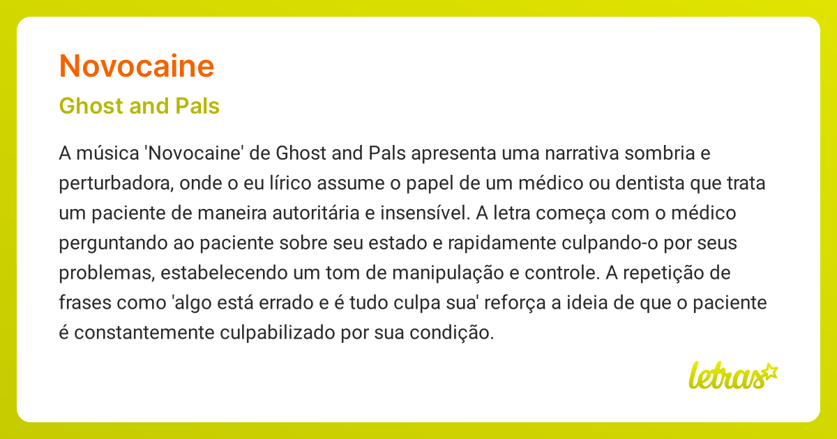 Significado da música NOVOCAINE (Ghost and Pals) - LETRAS.MUS.BR