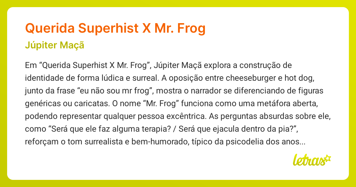 Significado da música QUERIDA SUPERHIST X MR. FROG (Júpiter Maçã ...