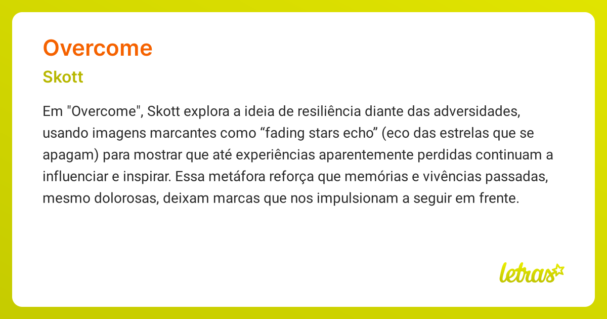 Significado da música OVERCOME (Skott) - LETRAS.MUS.BR