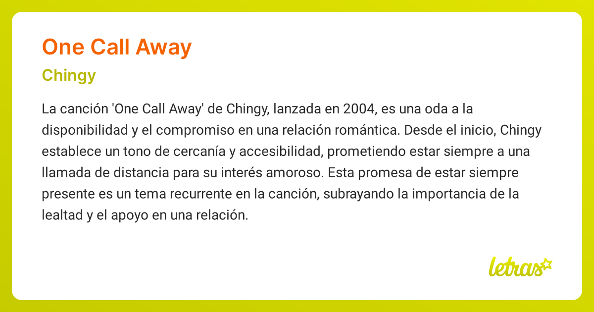 Significado de la canción ONE CALL AWAY (Chingy) - LETRAS.COM