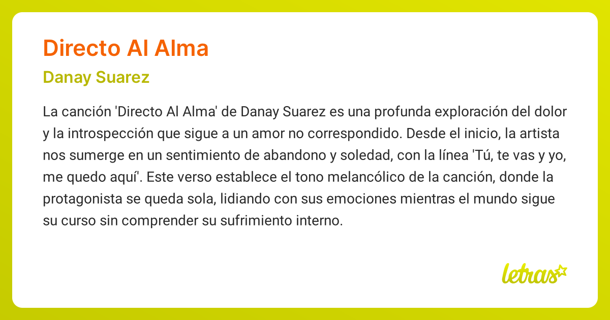 Significado de la canción DIRECTO AL ALMA (Danay Suarez) - LETRAS.COM
