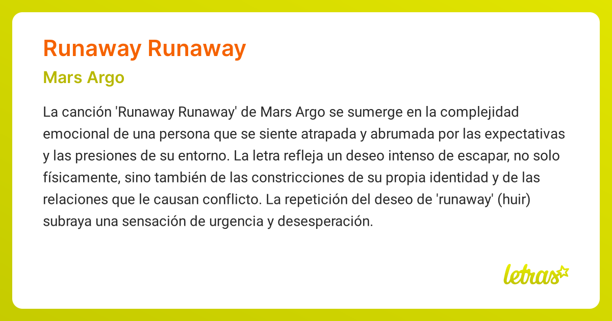 Significado de la canción RUNAWAY RUNAWAY (Mars Argo) - LETRAS.COM
