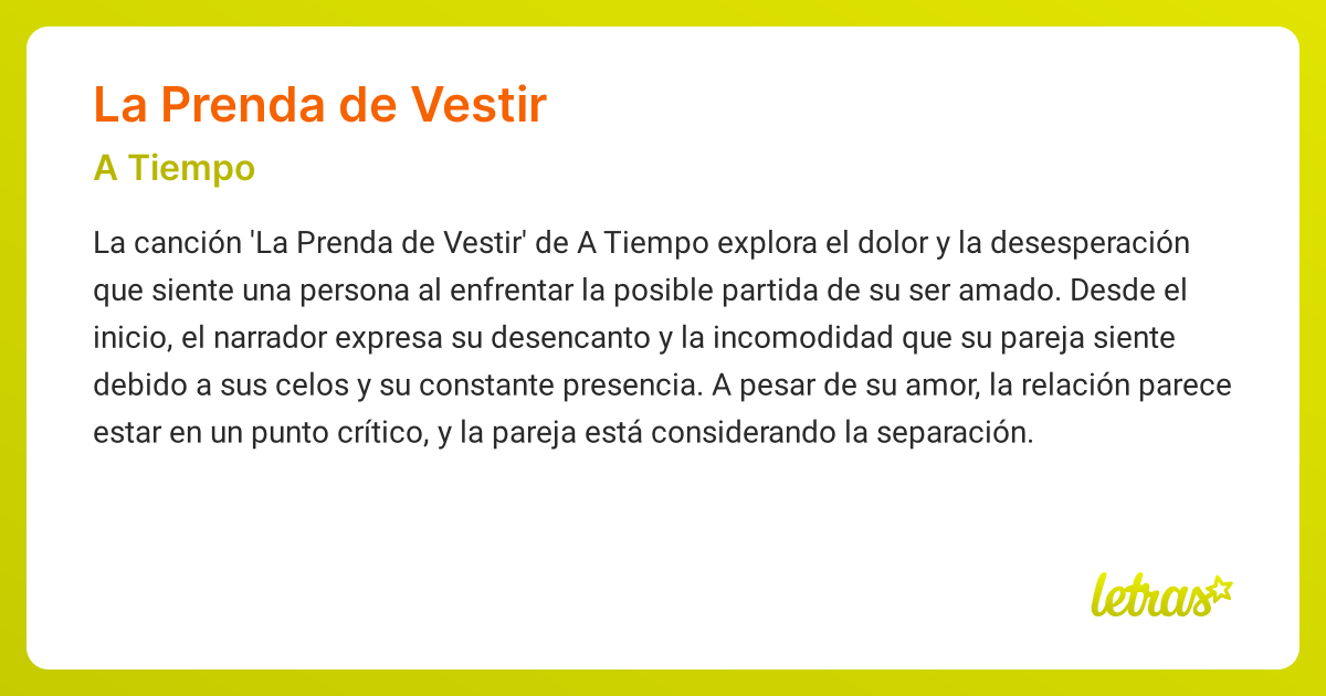 Significado de la canción LA PRENDA DE VESTIR (A Tiempo) - LETRAS.COM