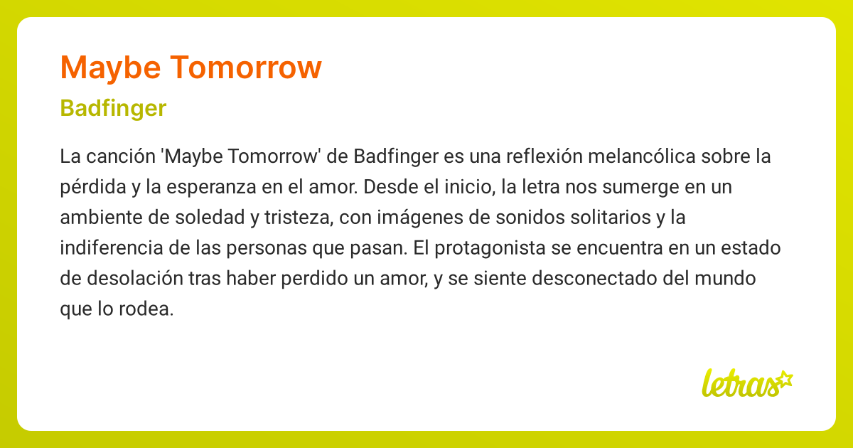 Significado de la canción MAYBE TOMORROW (Badfinger) - LETRAS.COM