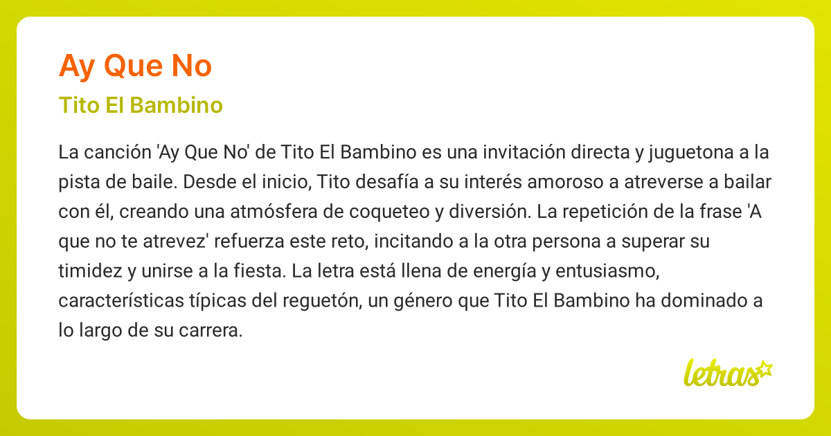 Significado de la canción AY QUE NO (Tito El Bambino) - LETRAS.COM