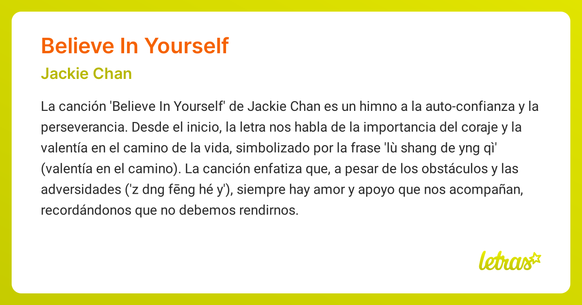 Significado de la canción BELIEVE IN YOURSELF (Jackie Chan) - LETRAS.COM