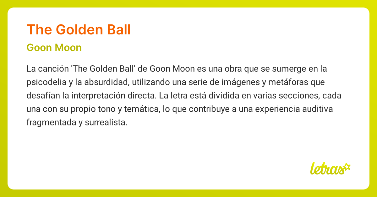 Significado de la canción THE GOLDEN BALL (Goon Moon) - LETRAS.COM