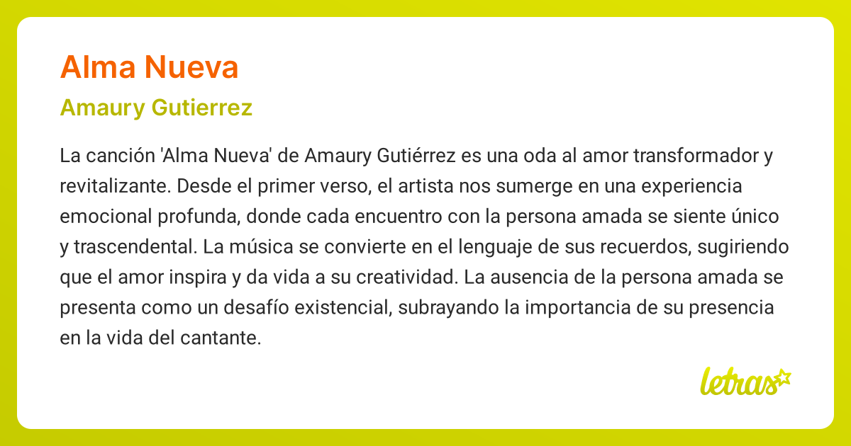 Significado de la canción ALMA NUEVA (Amaury Gutierrez) - LETRAS.COM