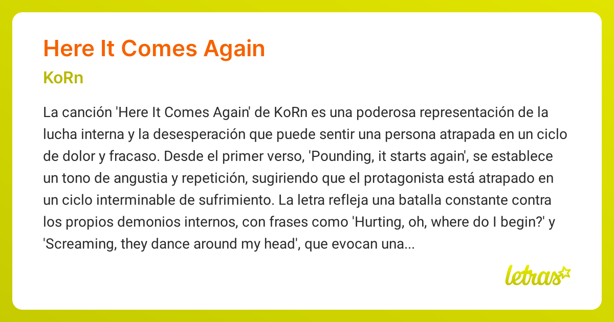 Significado de la canción HERE IT COMES AGAIN (KoRn) - LETRAS.COM