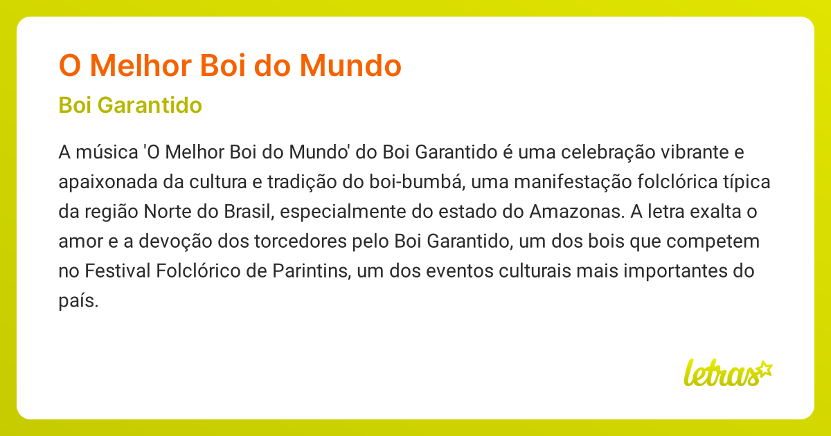 Significado da música O MELHOR BOI DO MUNDO (Boi Garantido) - LETRAS.MUS.BR