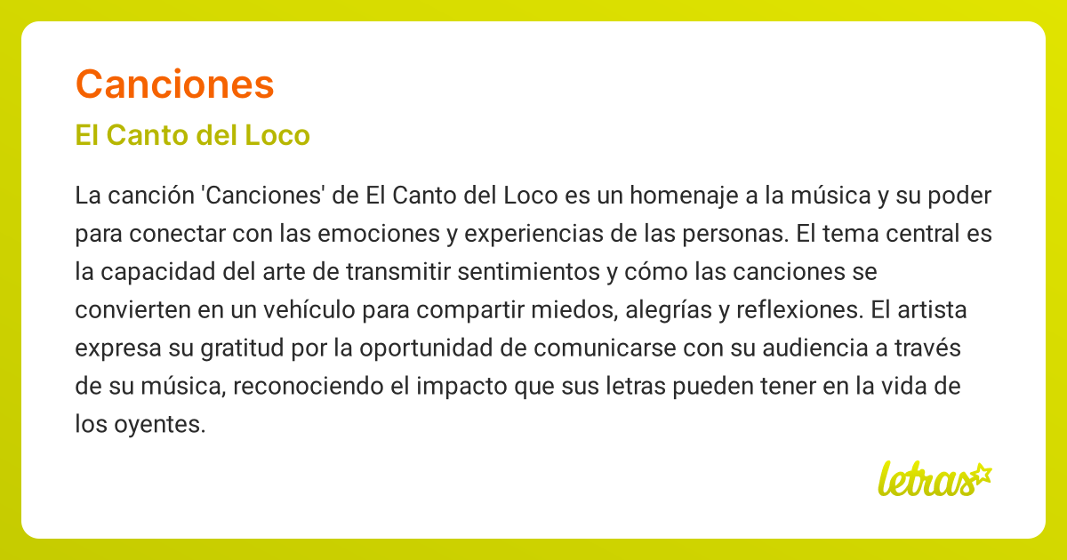 Significado de la canción CANCIONES (El Canto del Loco) - LETRAS.COM