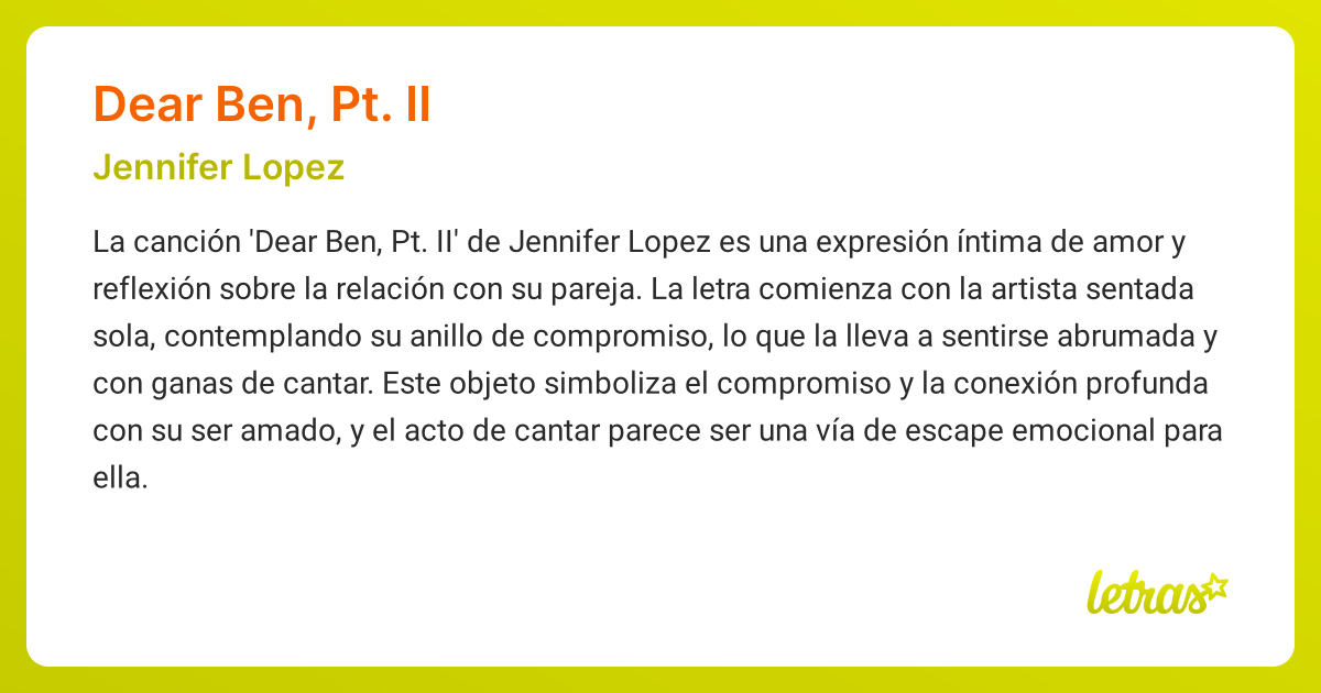 Significado de la canción DEAR BEN, PT. II (Jennifer Lopez) - LETRAS.COM