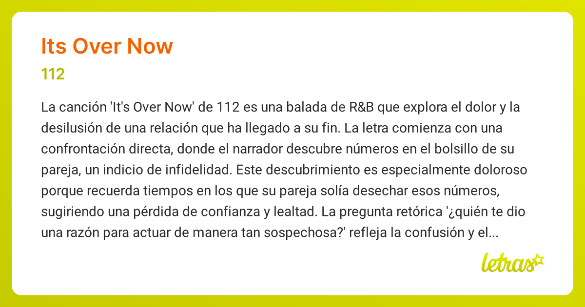 Significado de la canción ITS OVER NOW (112) - LETRAS.COM