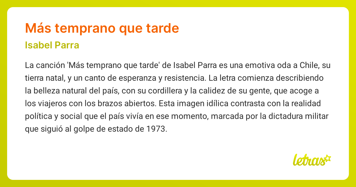 Significado de la canción MÁS TEMPRANO QUE TARDE (Isabel Parra ...