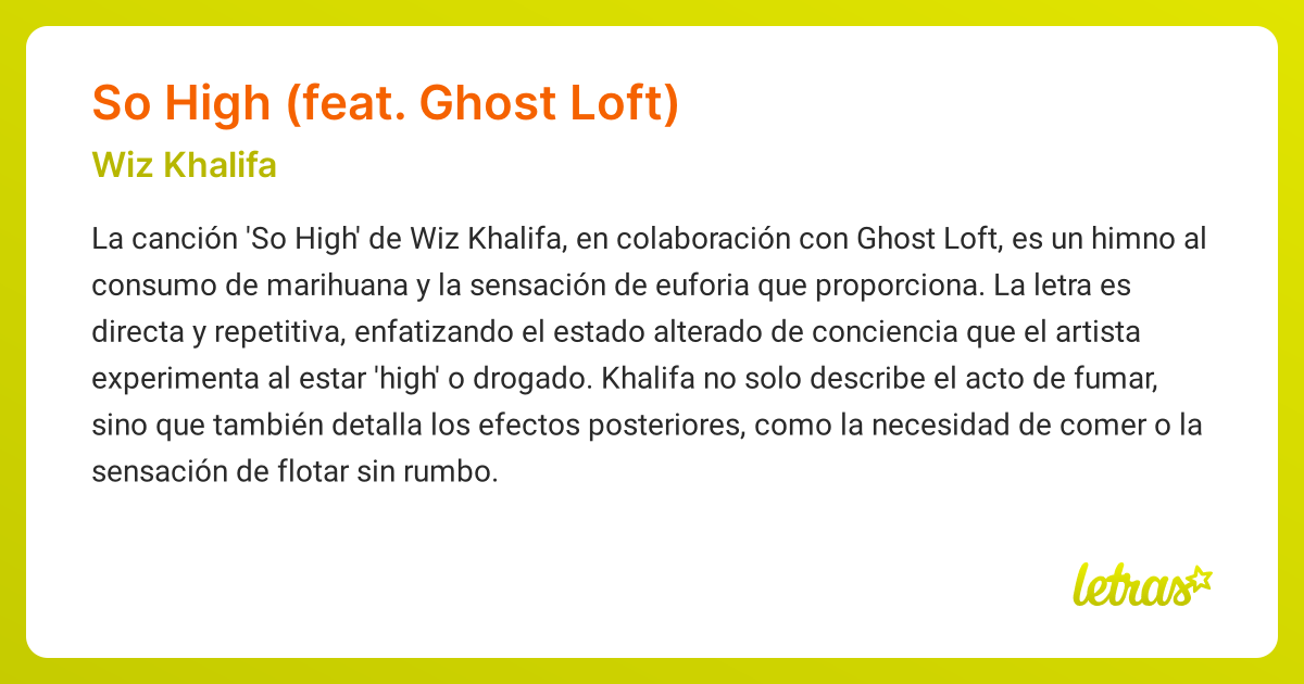 Significado de la canción SO HIGH (FEAT. GHOST LOFT) (Wiz Khalifa ...