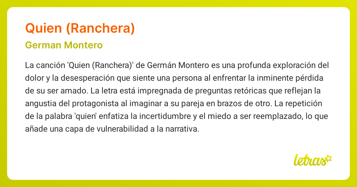 Significado de la canción QUIEN (RANCHERA) (German Montero) - LETRAS.COM
