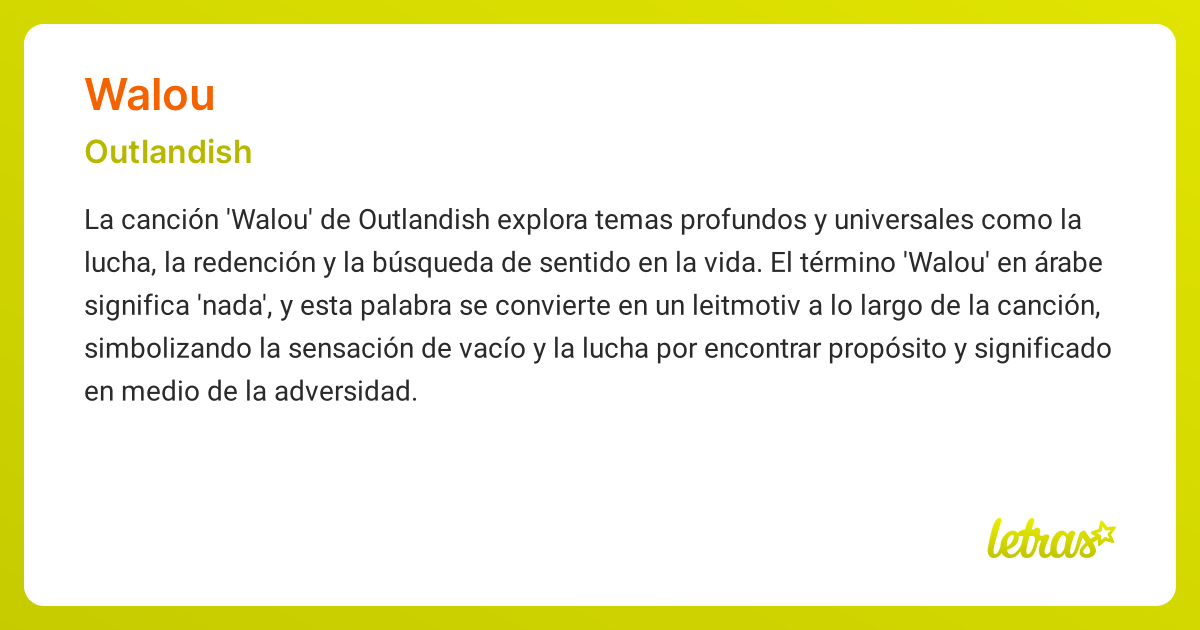 Significado de la canción WALOU (Outlandish) - LETRAS.COM
