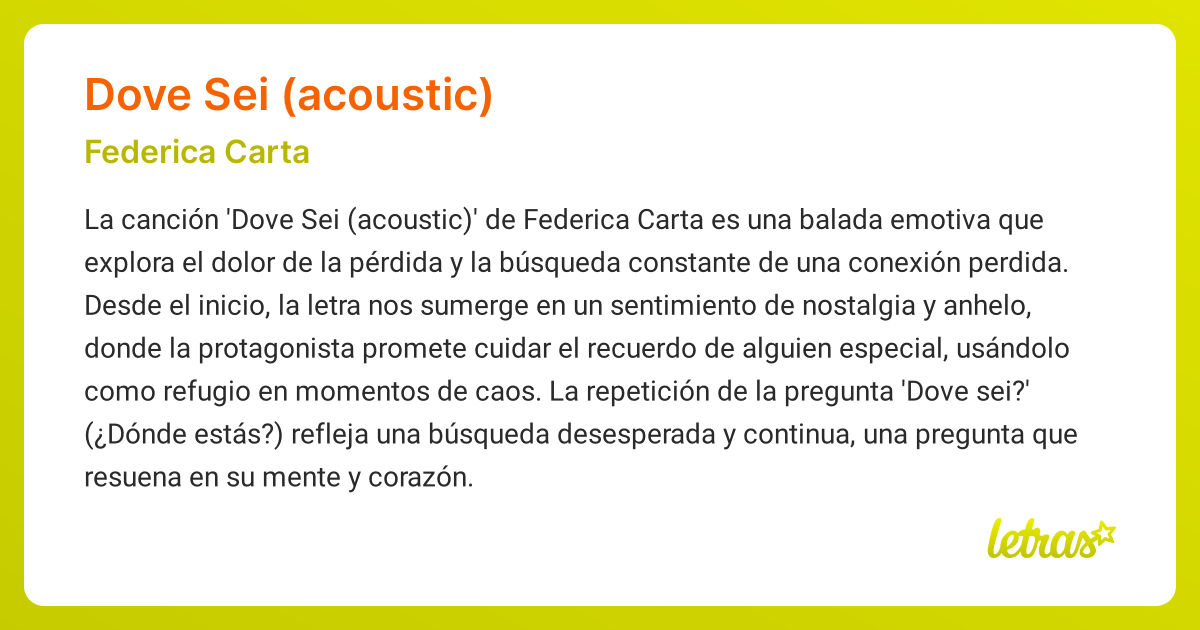 Significado de la canción DOVE SEI (ACOUSTIC) (Federica Carta) - LETRAS.COM