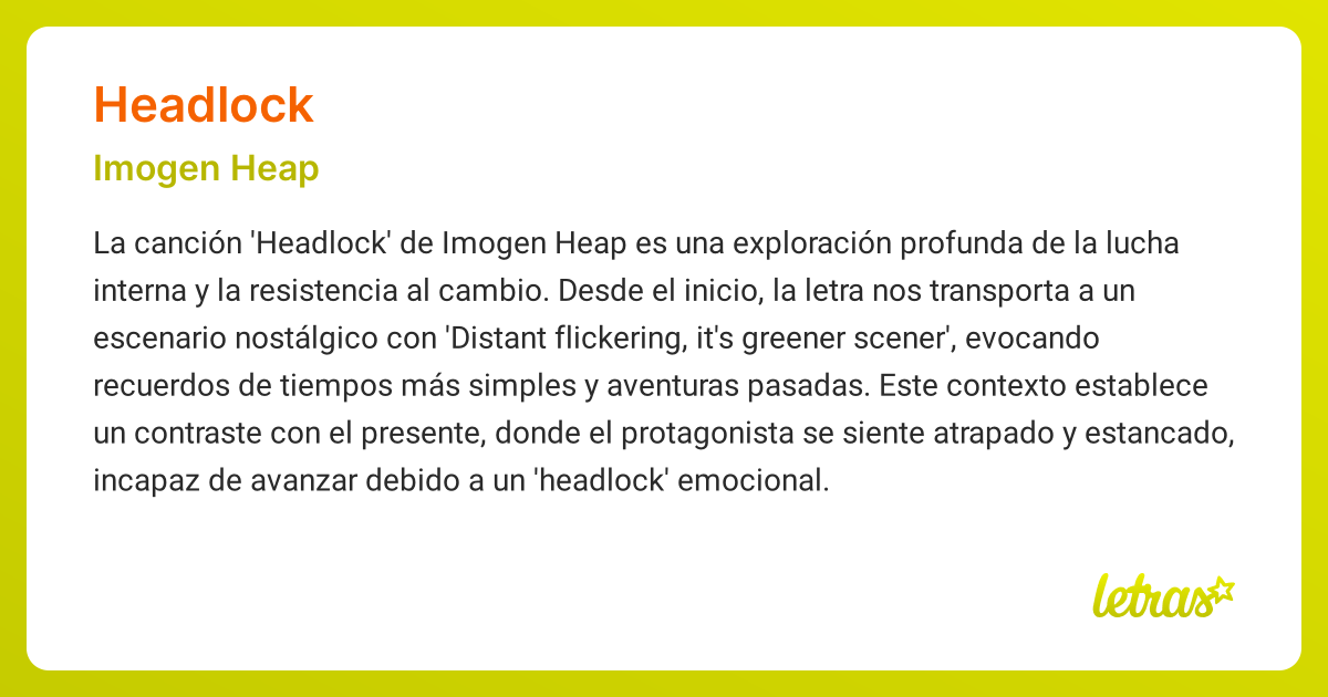 Significado de la canción HEADLOCK (Imogen Heap) - LETRAS.COM