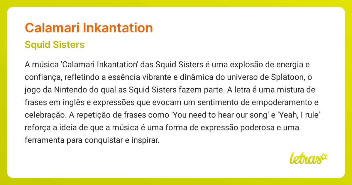 Significado da música CALAMARI INKANTATION (Squid Sisters) - LETRAS.MUS.BR