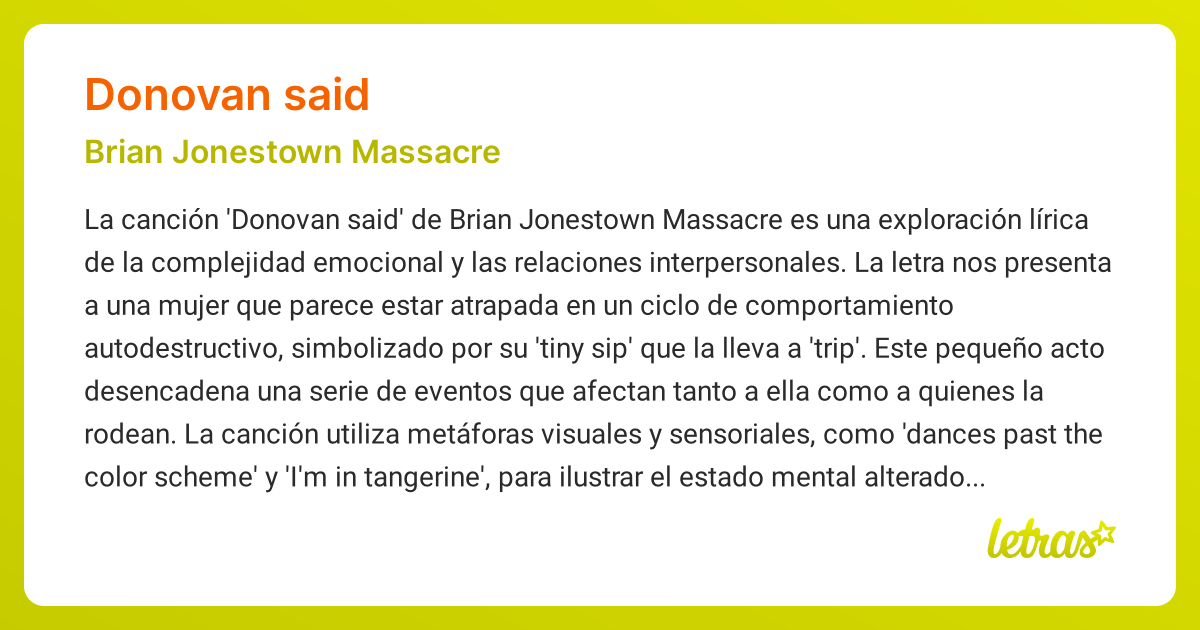 Significado de la canción DONOVAN SAID (Brian Jonestown Massacre) - LETRAS.COM