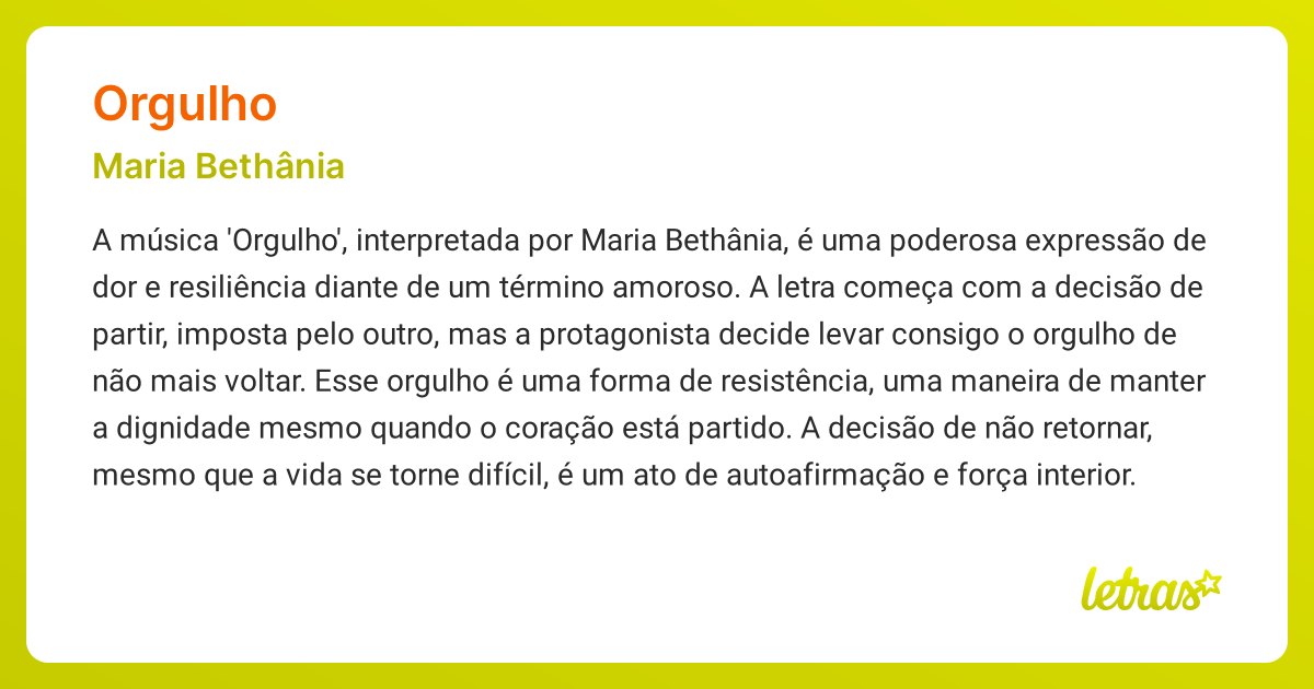 Significado da música ORGULHO (Maria Bethânia) - LETRAS.MUS.BR