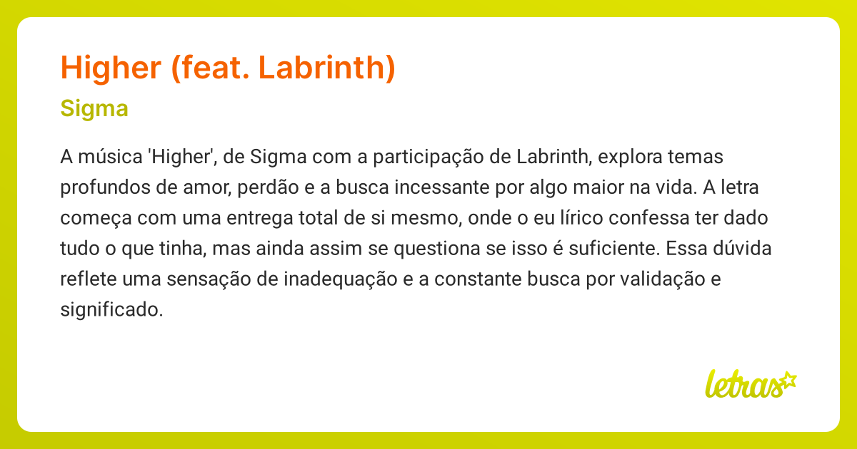 Significado da música HIGHER (FEAT. LABRINTH) (Sigma) - LETRAS.MUS.BR