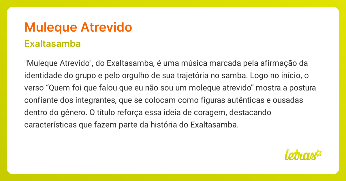 Significado da música MULEQUE ATREVIDO (Exaltasamba) - LETRAS.MUS.BR
