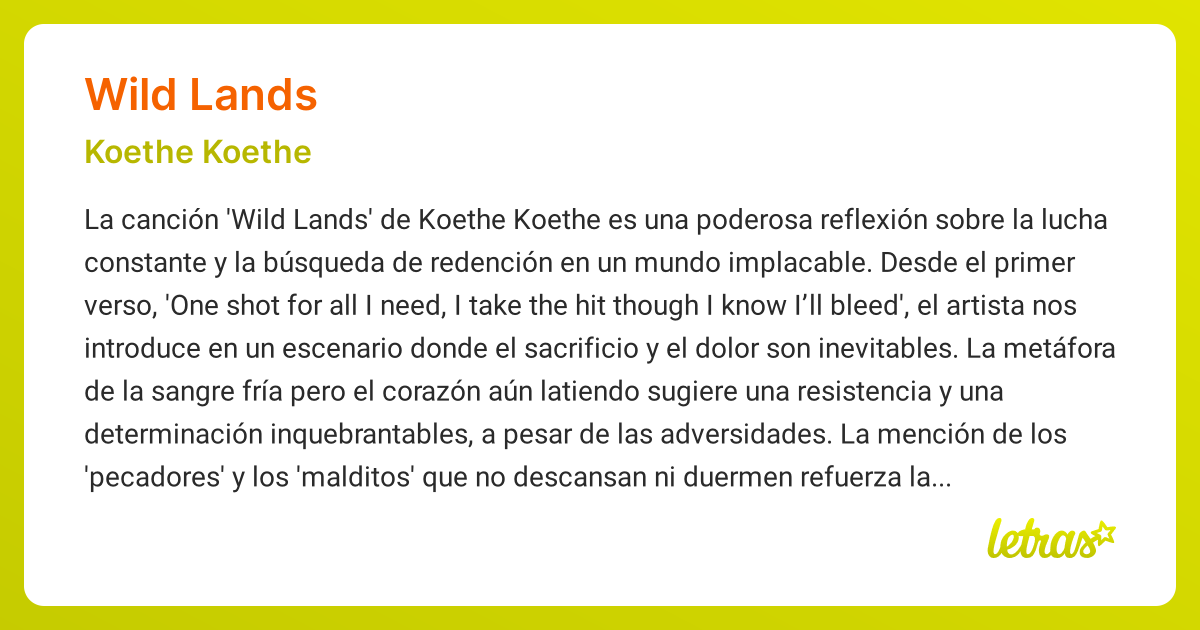 Significado de la canción WILD LANDS (Koethe Koethe) - LETRAS.COM