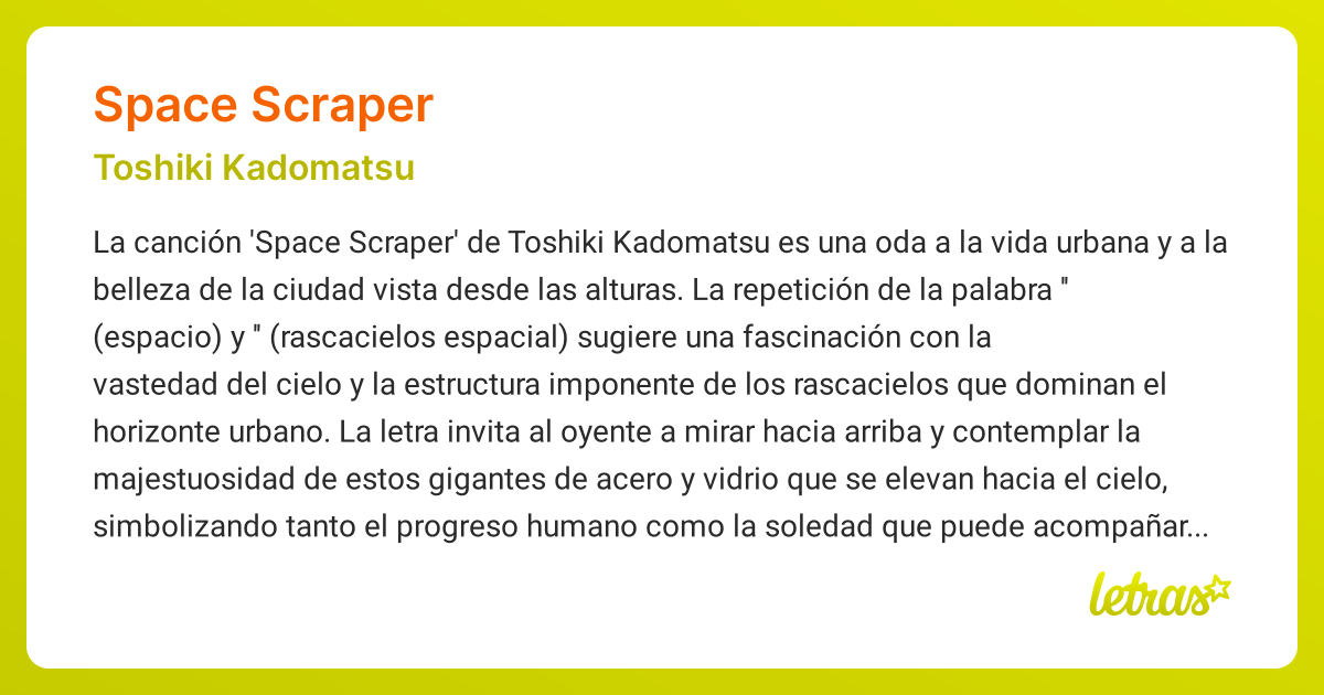 Significado de la canción SPACE SCRAPER (Toshiki Kadomatsu) - LETRAS.COM
